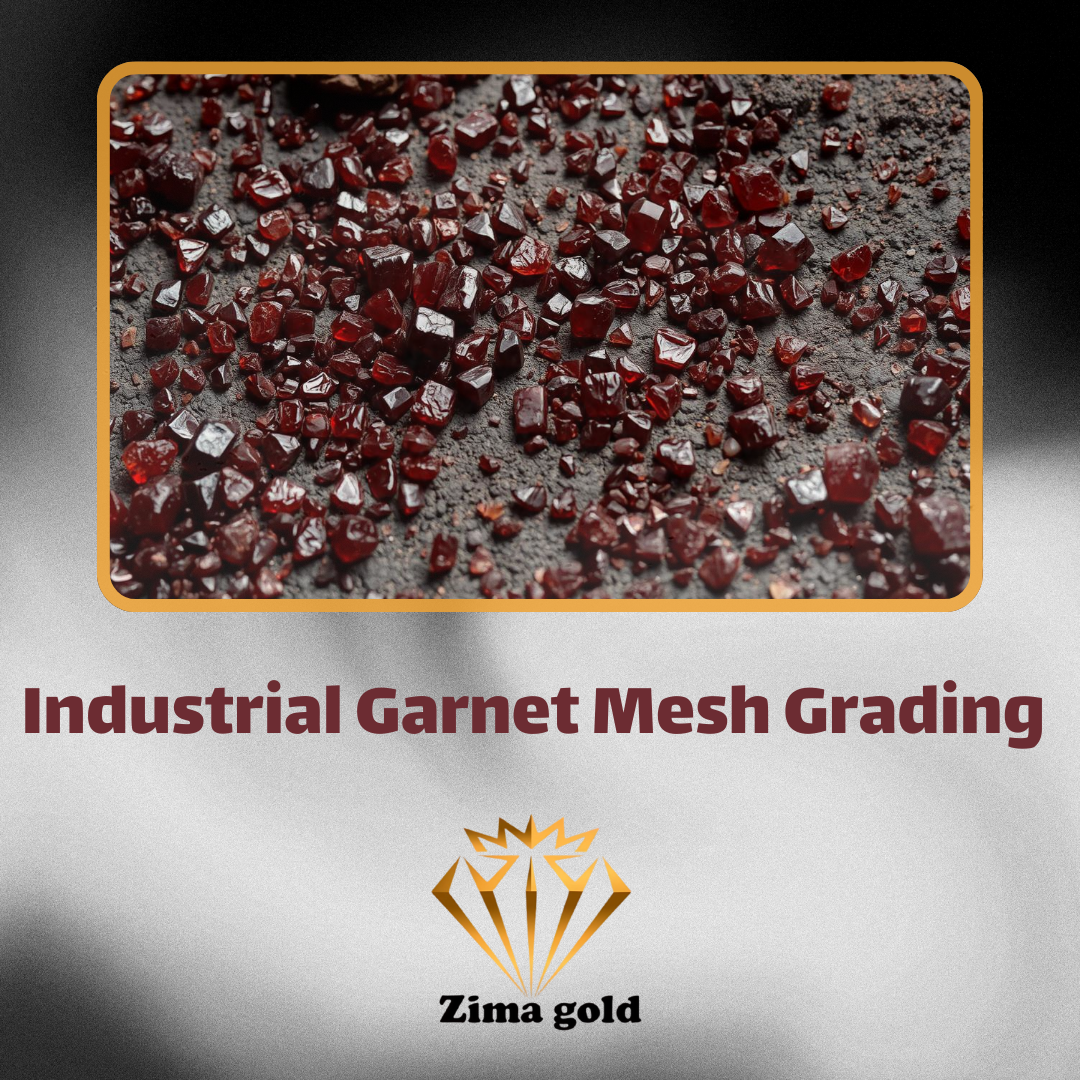 Industrial Garnet Mesh Grading - زیماگلدگارنت